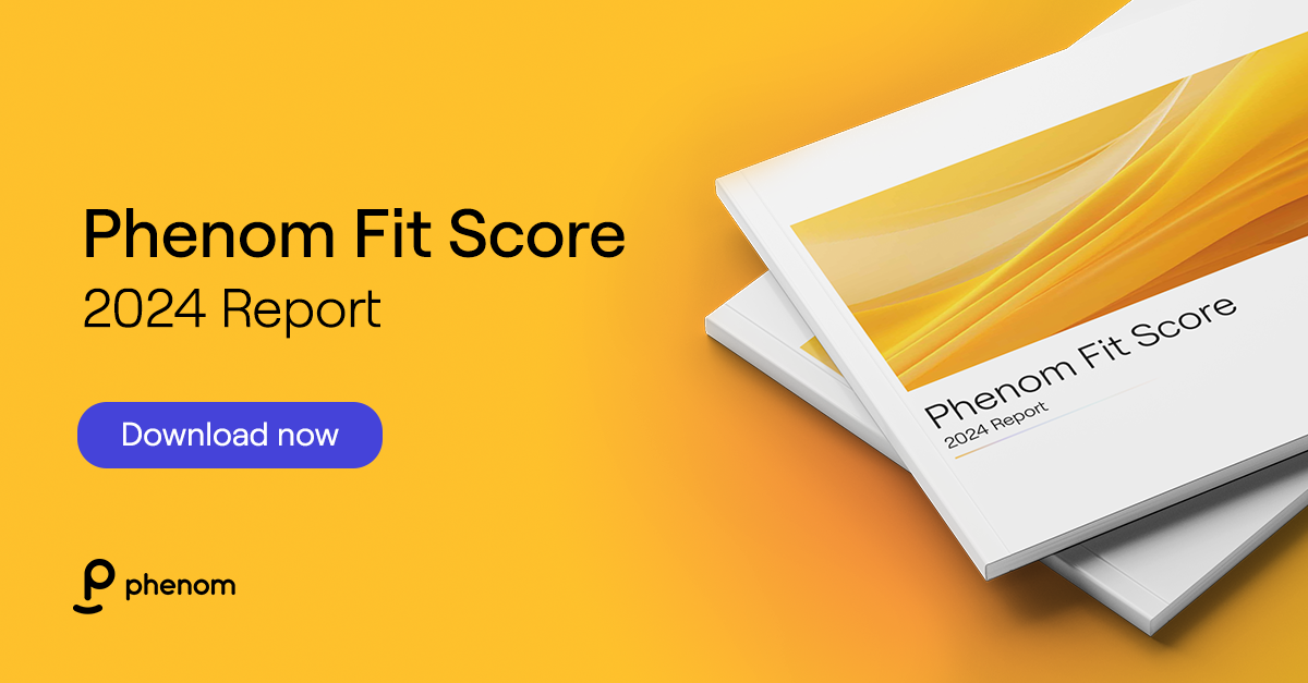 Phenom Fit Score: 2024 Report